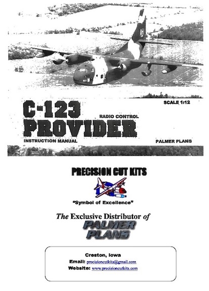 Fairchild C-123 Provider (110”) Building Manual (Printed) - Precision ...